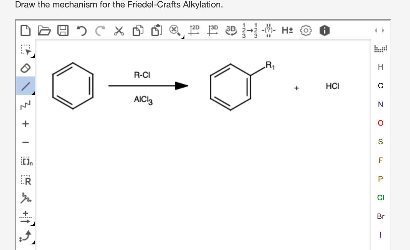 Solved Draw the mechanism for the Friedel-Crafts Alkylation. | Chegg.com