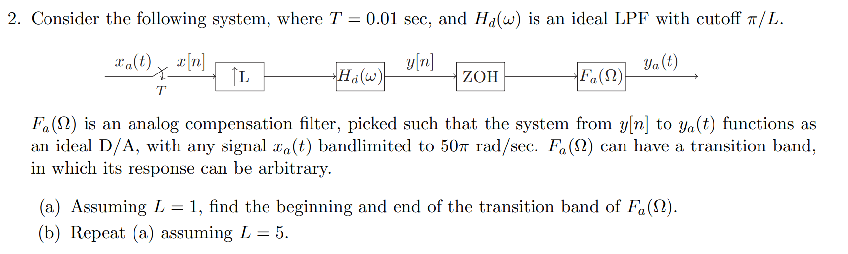 Solved 2. Consider the following system, where T = 0.01 sec, | Chegg.com