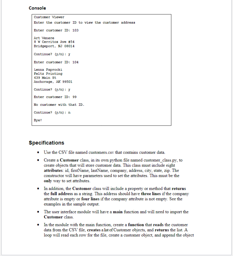 Solved Console```Customer ViewerEnter the customer ID to | Chegg.com