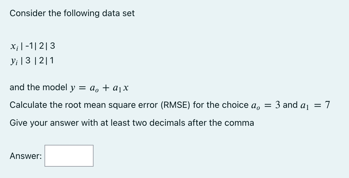 Solved Consider the following data set xi∣−1∣2∣3yi∣3∣2∣1 and | Chegg.com
