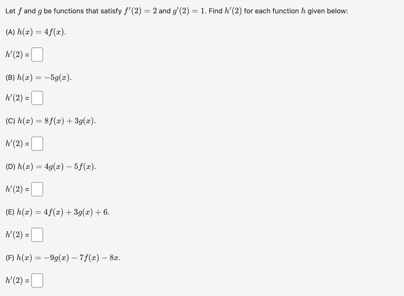 Solved Let f and g be functions that satisfy f′(2)=2 and | Chegg.com