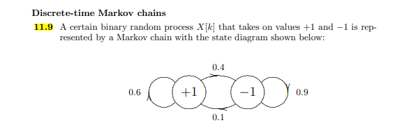 Solved Discrete-time Markov chains 11.9 A certain binary | Chegg.com