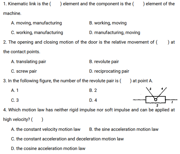 Solved 1. Kinematic link is the element and the component is | Chegg.com