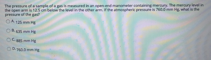 Solved The pressure of a sample of a gas is measured in an | Chegg.com