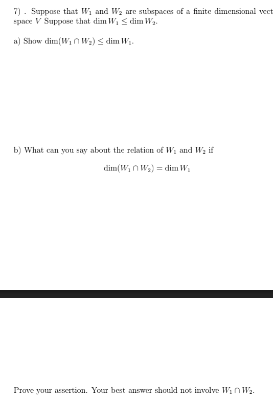 Solved Suppose that Wi and W2 are subspaces of a finite | Chegg.com