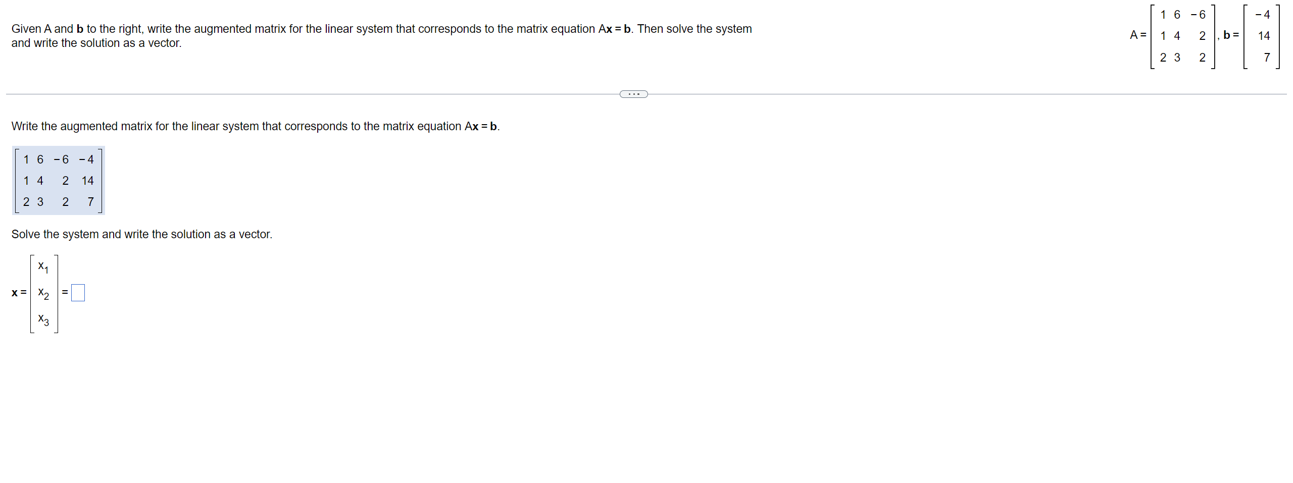 Solved Given A and b ﻿to the right, write the augmented | Chegg.com