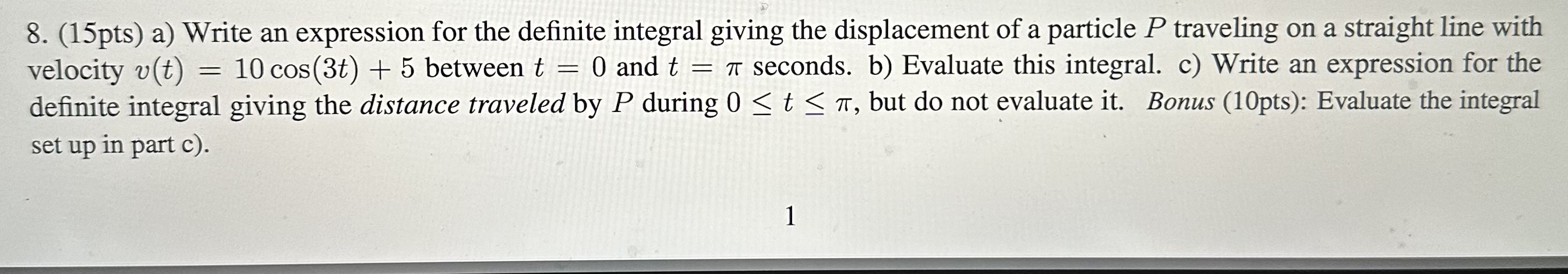Solved (15pts) ﻿a) ﻿Write an expression for the definite | Chegg.com