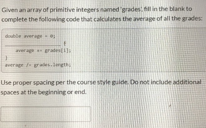 Solved Given an array of primitive integers named grades, | Chegg.com