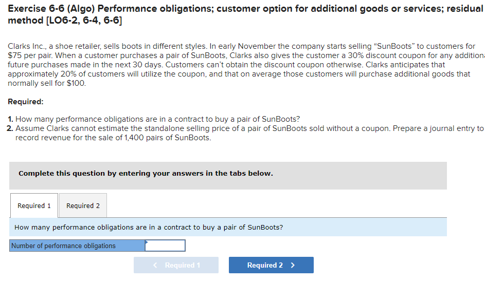 Solved Exercise 6-6 (Algo) Performance obligations; customer | Chegg.com Solved Exercise 6-6 (Algo) Performance obligations; customer | Chegg.com