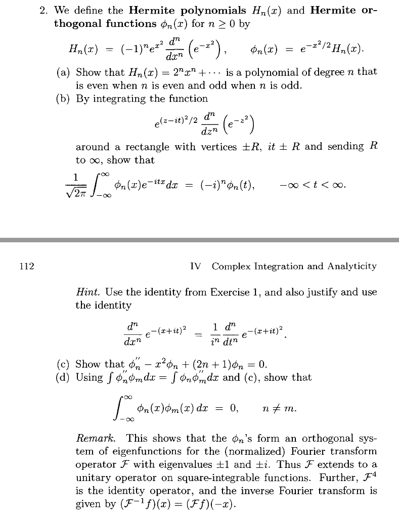 2. We define the Hermite polynomials Hn(r) and | Chegg.com
