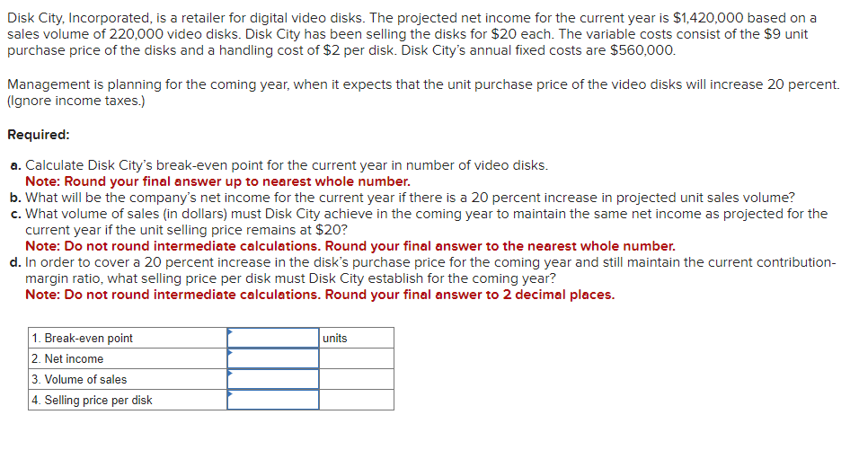 Solved Disk City, Incorporated, is a retailer for digital | Chegg.com