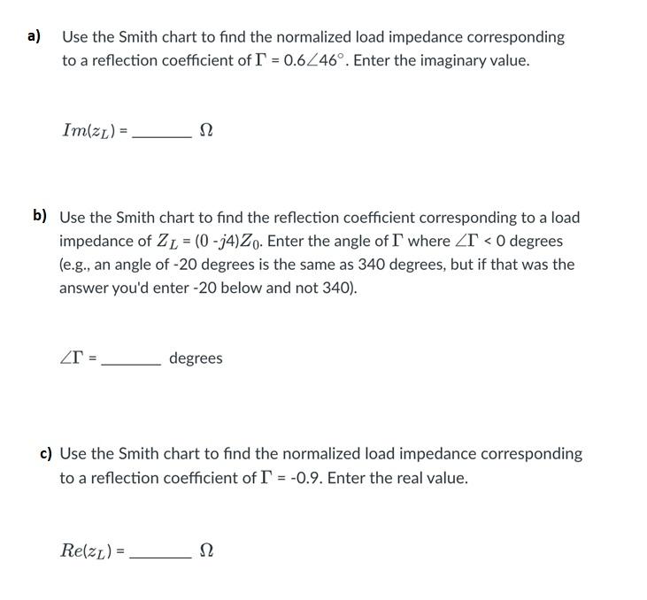 Solved a) Use the Smith chart to find the normalized load | Chegg.com