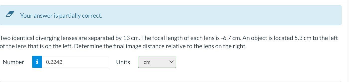 Solved Your answer is partially correct. Two identical | Chegg.com