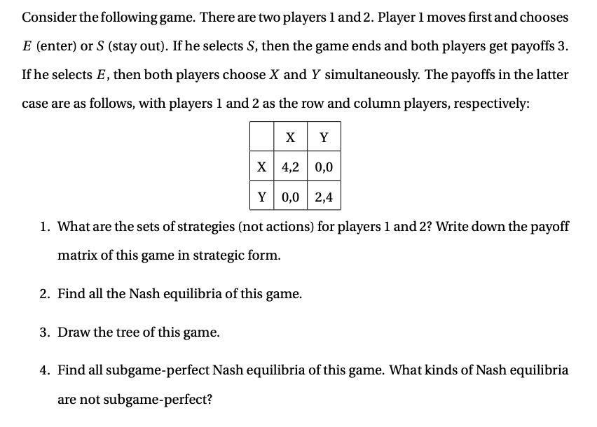 Solved Consider the following game. There are two players 1 | Chegg.com