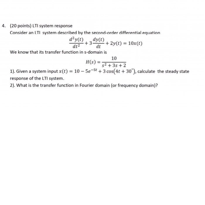Solved (20 points) LTI system response Consider an LTI | Chegg.com Solved (20 points) LTI system response Consider an LTI | Chegg.com