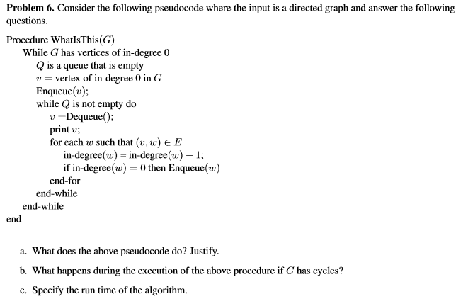 Solved Problem 6. Consider the following pseudocode where | Chegg.com