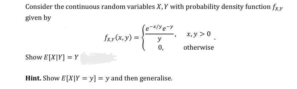 Solved Consider the continuous random variables x,Y ﻿with | Chegg.com