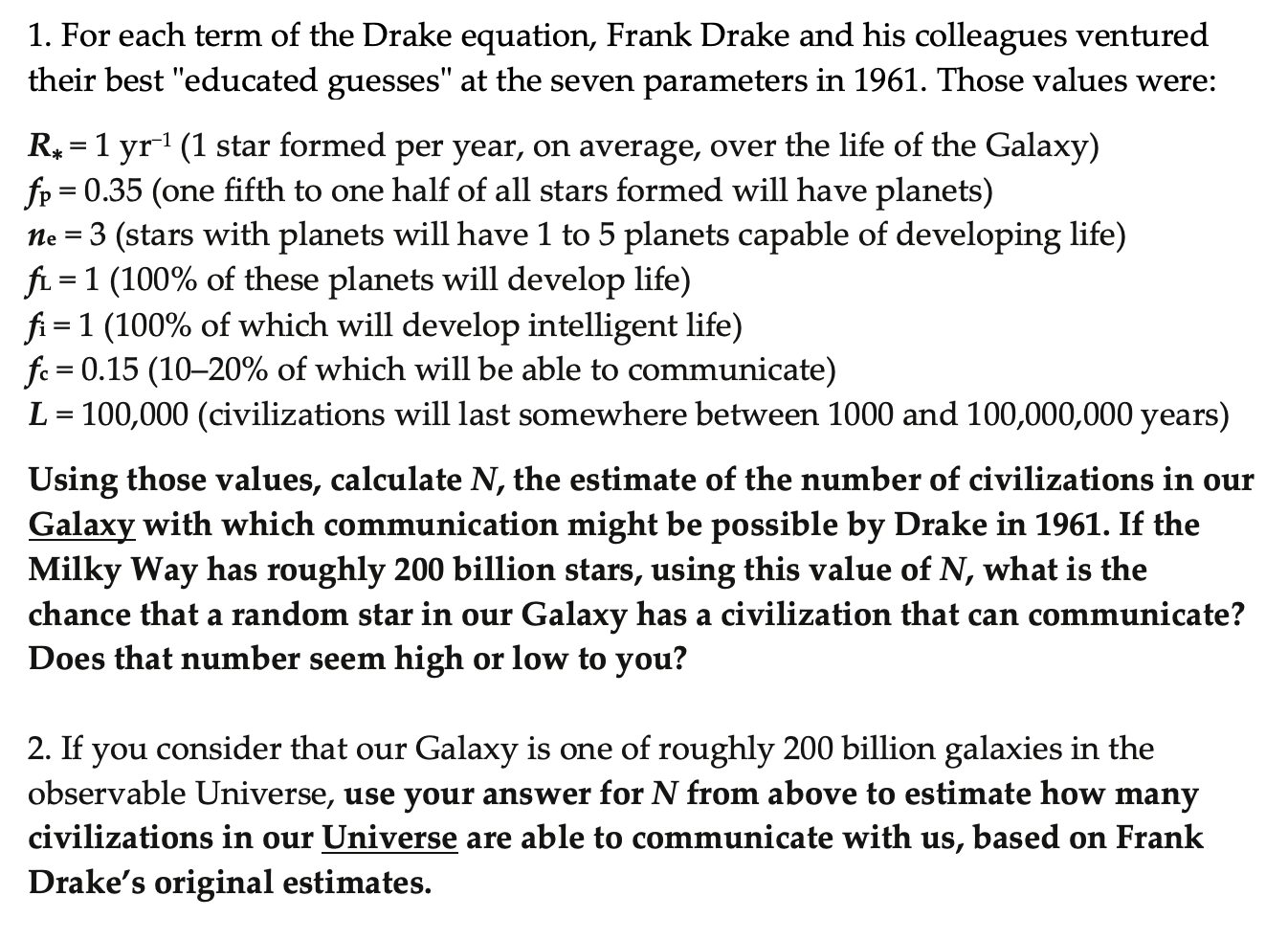 1. For each term of the Drake equation, Frank Drake | Chegg.com