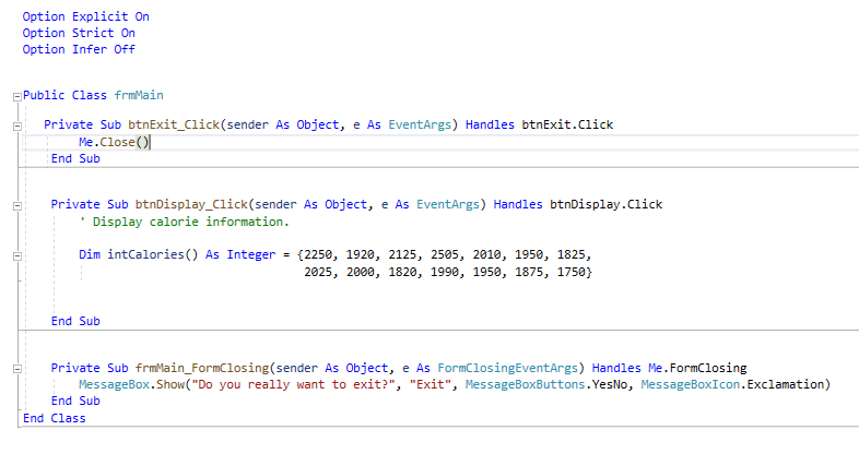 Solved Open the Calories Solution.sln file contained in | Chegg.com