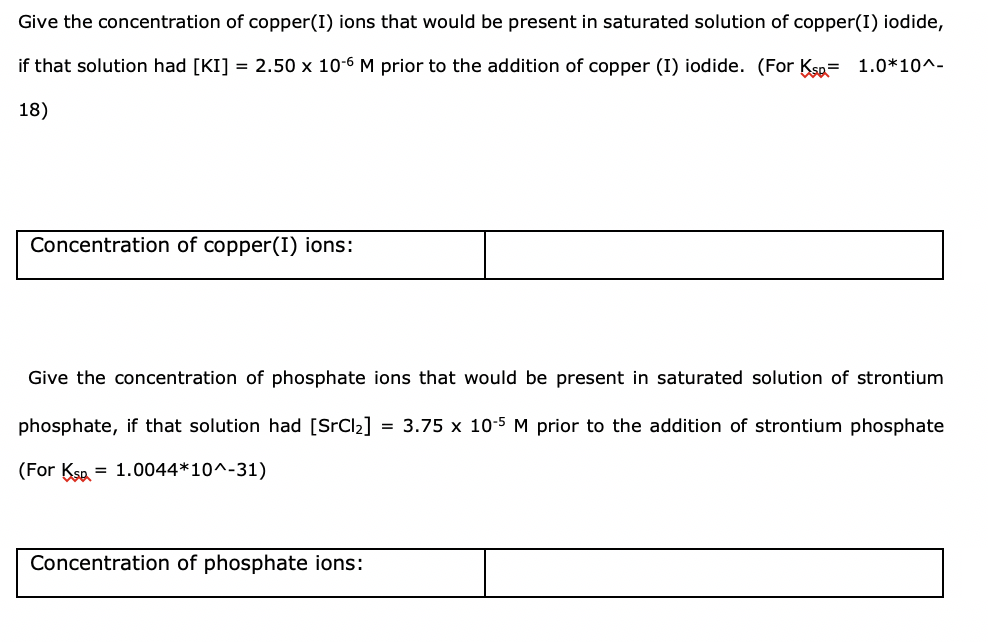 Solved Give the concentration of copper(I) ions that would | Chegg.com