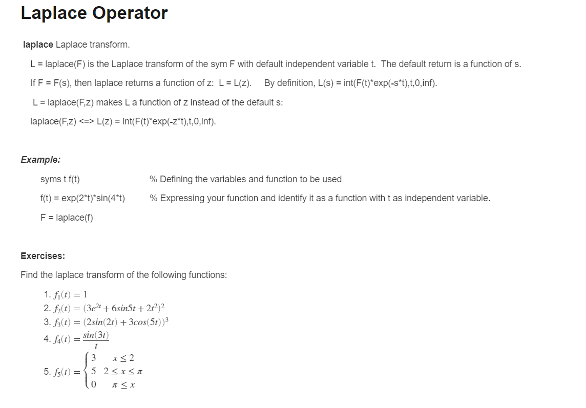 Solved laplace Laplace transform. L= laplace (F) is the | Chegg.com