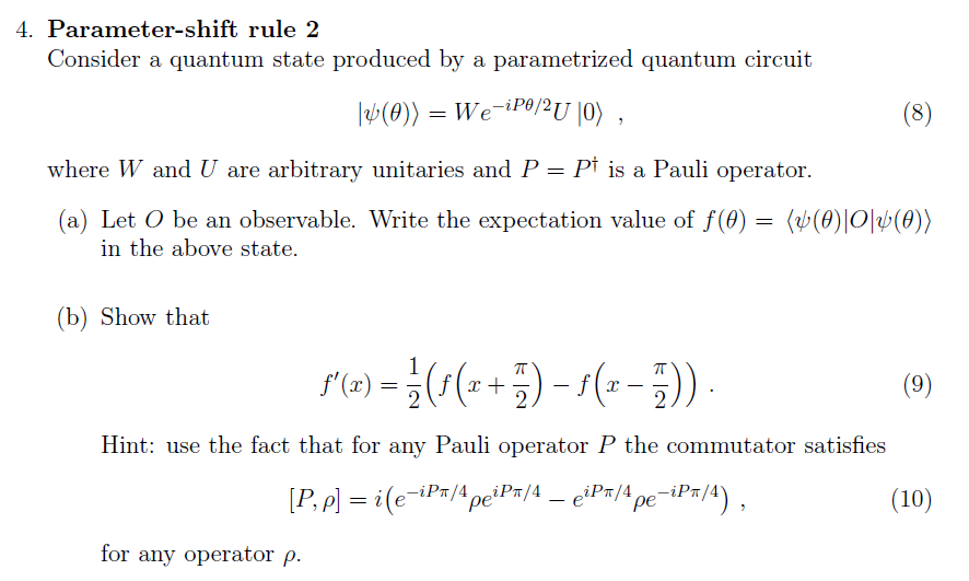 Solved Parameter-shift rule 2Consider a quantum state | Chegg.com