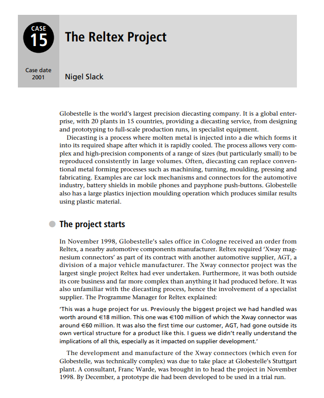 Solved The Reltex Project Nigel Slack Globestelle is the | Chegg.com