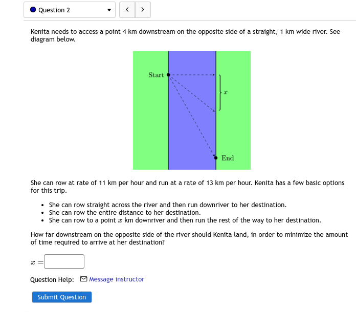 Solved Kenita needs to access a point 4 km downstream on the | Chegg.com