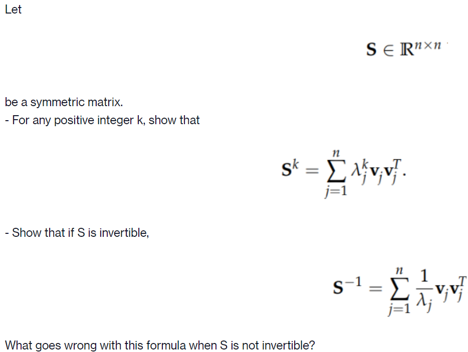 Solved S∈Rn×n be a symmetric matrix. - For any positive | Chegg.com