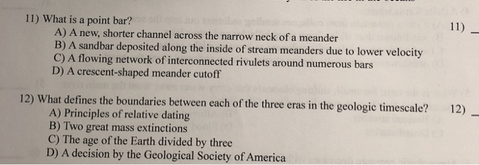 Solved 11) What is a point bar? A) A new, shorter channel | Chegg.com