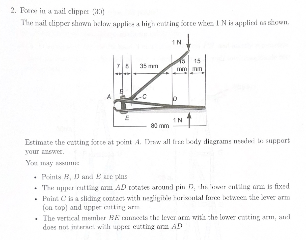 Solved 2. ﻿Force in a nail clipper (30)The nail clipper | Chegg.com