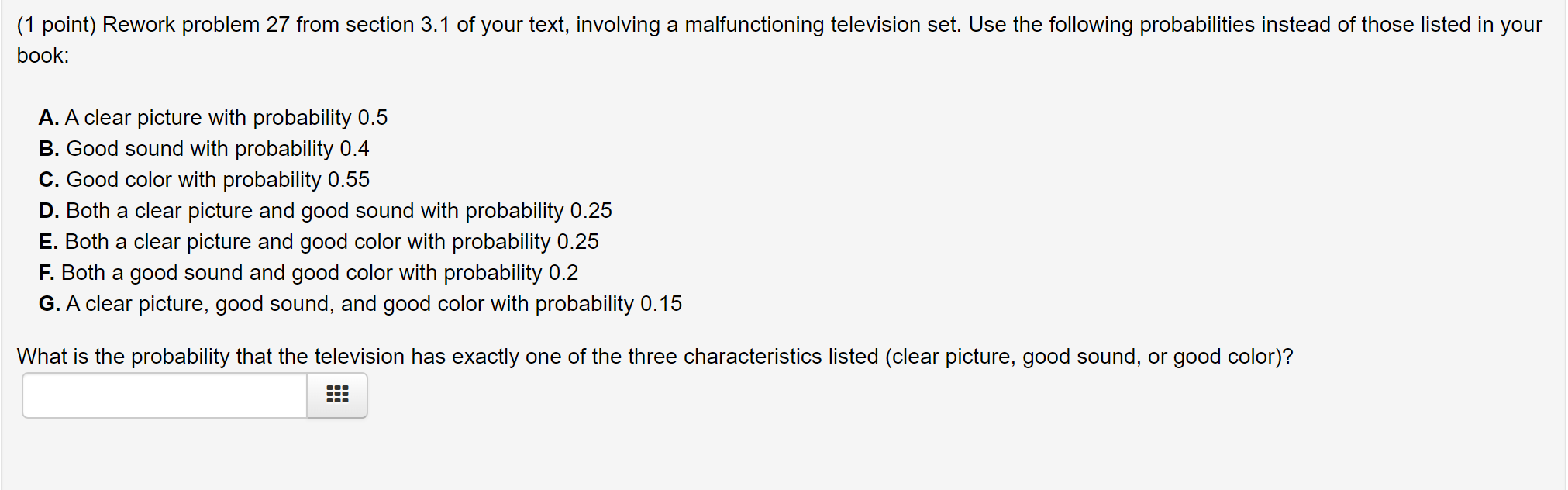Solved (1 point) Rework problem 21 from section 3.1 of your | Chegg.com