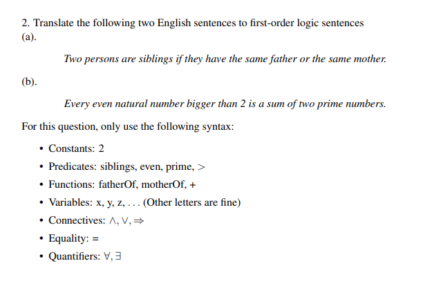 Solved 2. Translate the following two English sentences to | Chegg.com