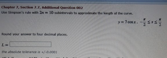 Solved Chapter 7, Section 7.7. Additional Use Simpson's rule | Chegg.com