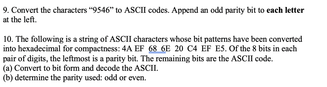 Solved 9. Convert the characters “9546” to ASCII codes. | Chegg.com