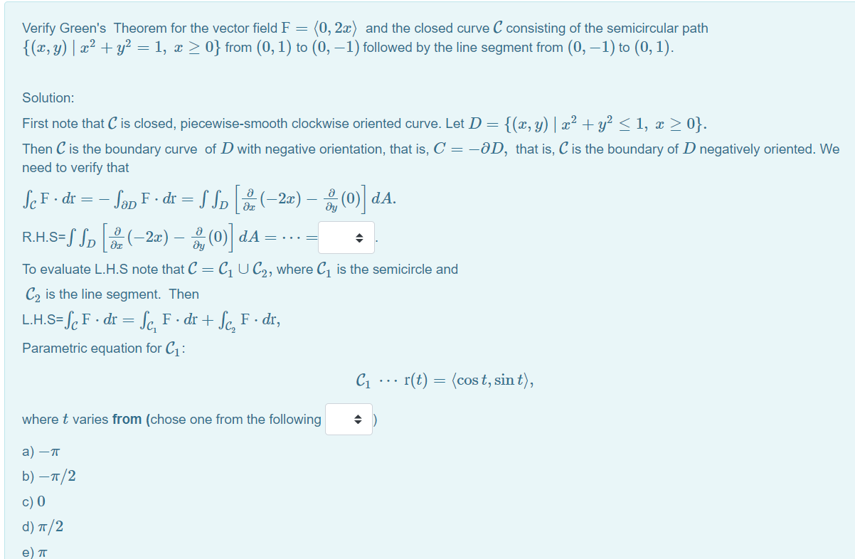 Solved Verify Green's Theorem for the vector field F = | Chegg.com