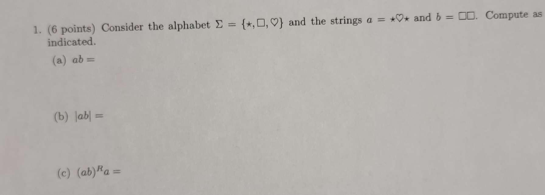 Solved 1. (6 points) Consider the alphabet Σ={⋆, , } and the | Chegg.com Solved 1. (6 points) Consider the alphabet Σ={⋆, , } and the | Chegg.com