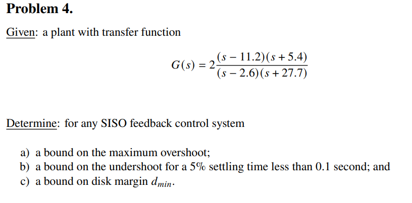 Solved Given: a plant with transfer function | Chegg.com