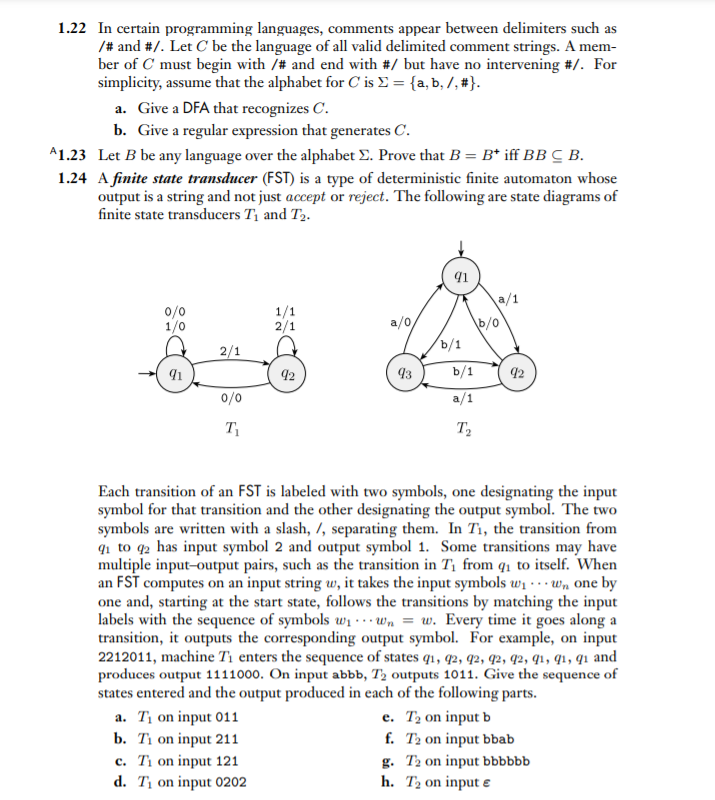 Solved 1.22 In certain programming languages, comments | Chegg.com