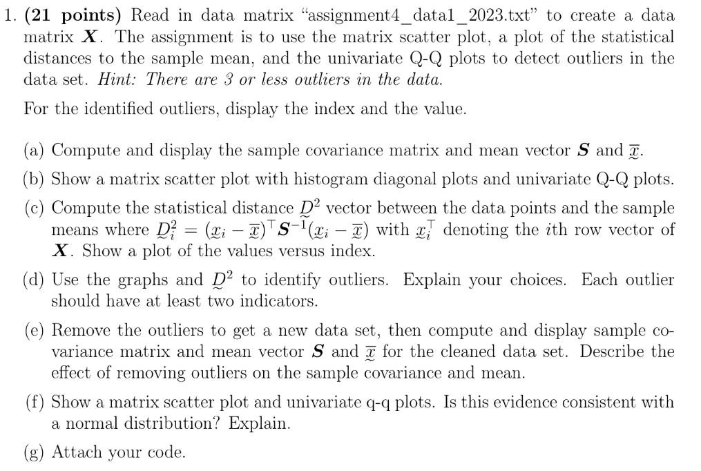Solved 1. (21 points) Read in data matrix | Chegg.com