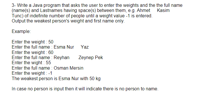 Solved 3- Write a Java program that asks the user to enter | Chegg.com