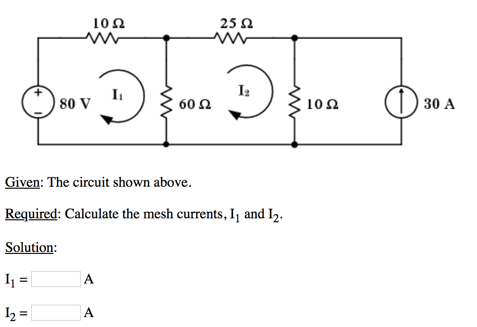 Solved Given: The circuit shown above. Required: Calculate | Chegg.com