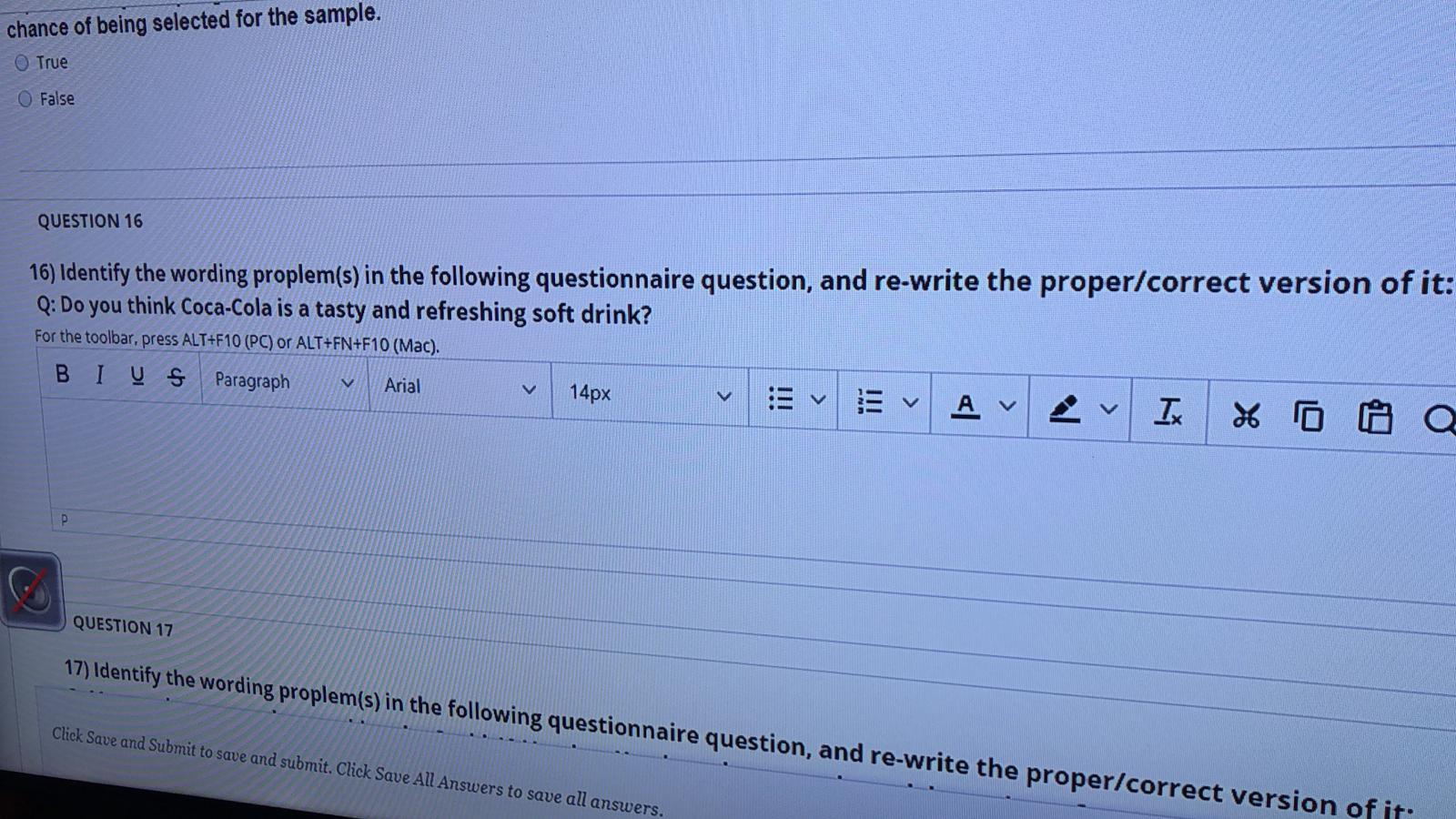 Solved chance of being selected for the sample. True O False | Chegg.com