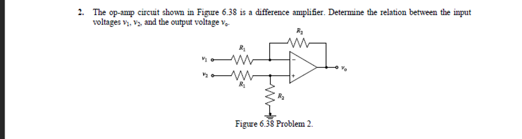 Solved The op-amp circuit shown in Figure 6.38 is a | Chegg.com