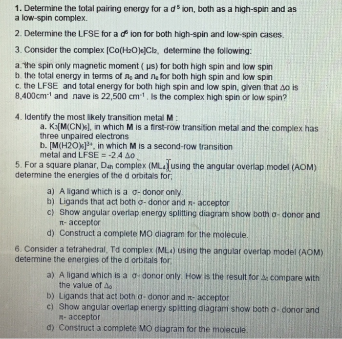 Solved 1. Determine the total pairing energy for a d 5 ion, | Chegg.com