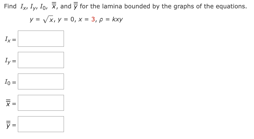 Solved Find Ix,Iy,I0,bar (x‾), ﻿and ?bar (?bar (y)) ﻿for the | Chegg.com