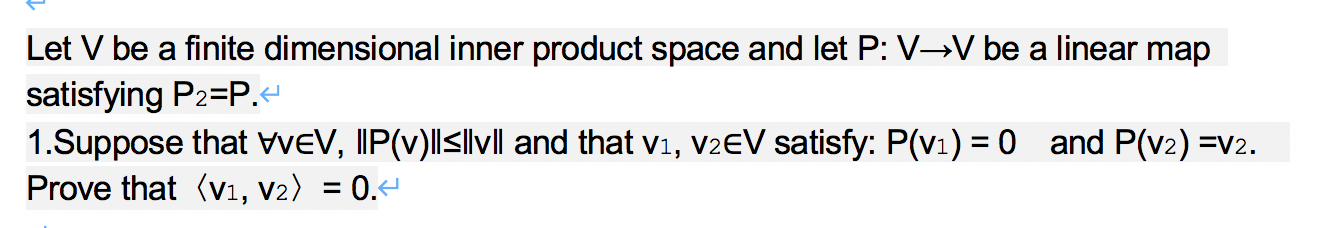 Solved Let V be a finite dimensional inner product space and | Chegg.com