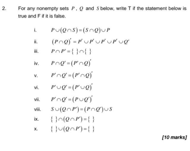 Solved 2. For any nonempty sets P. Q and S below, write T if | Chegg.com