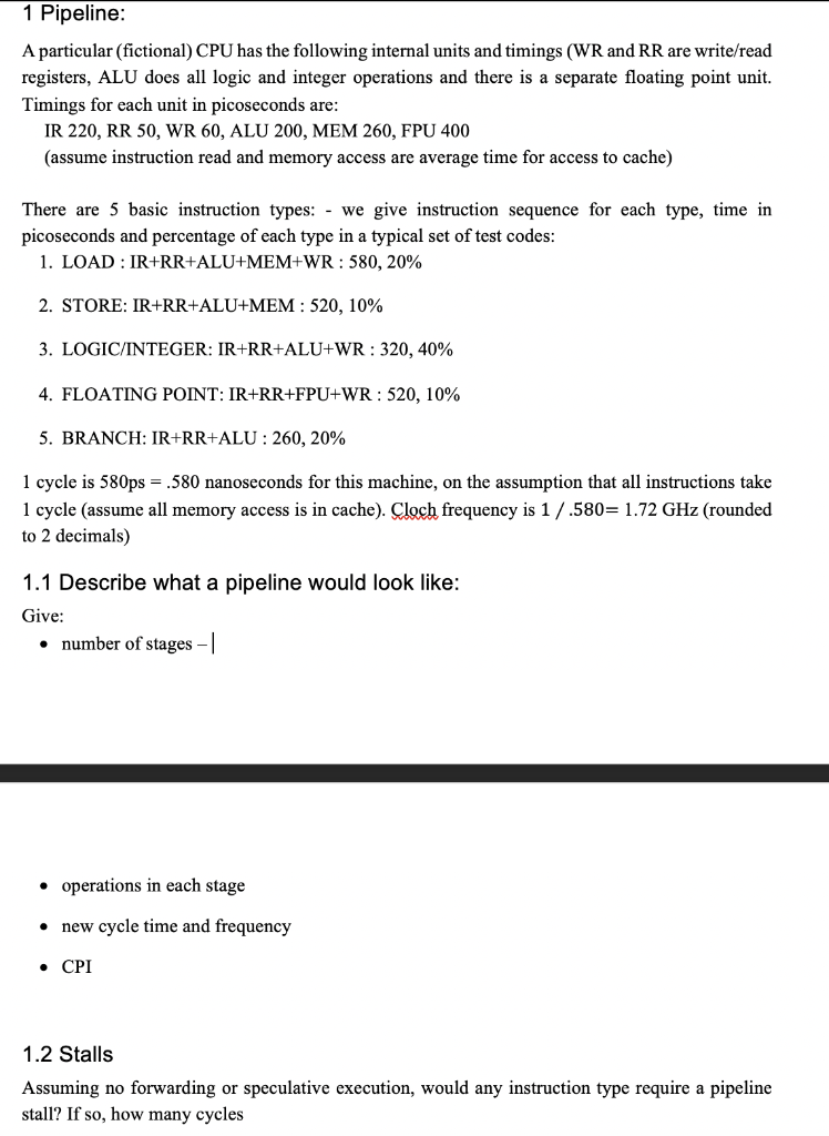 1 Pipeline: A particular (fictional) CPU has the | Chegg.com