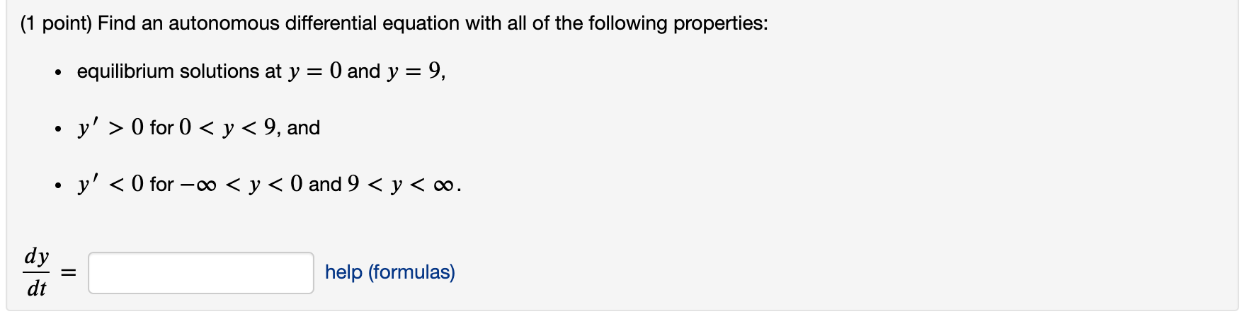 Solved (1 point) Find an autonomous differential equation | Chegg.com
